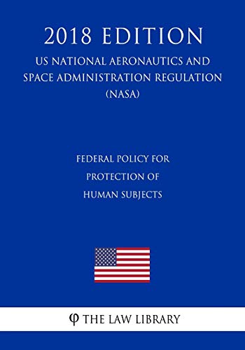Federal Policy for Protection of Human Subjects (US National ...