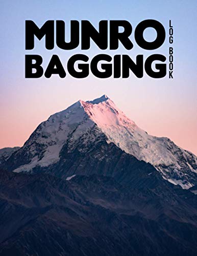 Munro Bagging Log Book: Record All 282 Scottish Munros Gift For Hiking ...