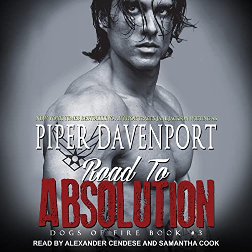 Road to Absolution (Dogs of Fire, 3) by Piper Davenport | Goodreads