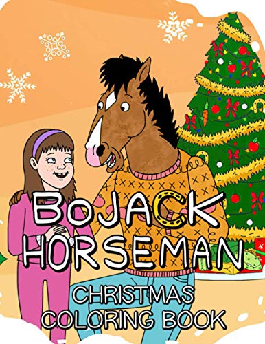 Bojack Horseman Christmas Coloring Book: Relaxing Coloring Books For ...