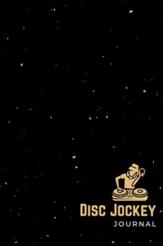 Disc Jockey Journal: Practical DJ Log Book | Deejay Notebook to Keep ...