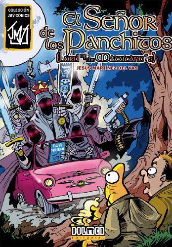 El señor de los panchitos (Cómic) (Spanish Edition) by Jesús Martínez ...