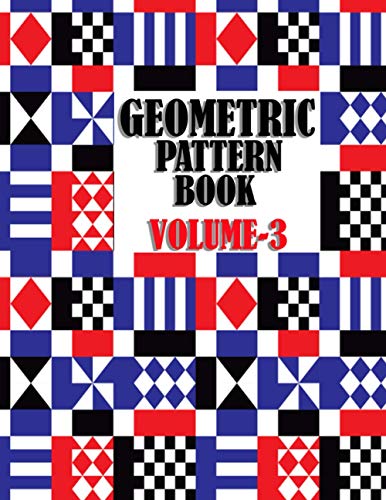 Geometric Pattern Book, Volume-3: An amazing and creative geometric ...