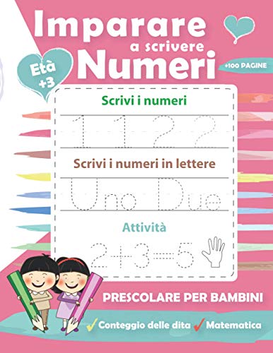 Imparare a scrivere numeri per bambini: Libro scolastici materna di ...