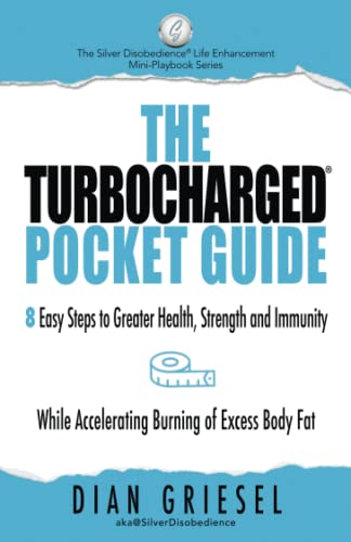 The TurboCharged® Pocket Guide: 8 Easy Steps to Greater Health ...