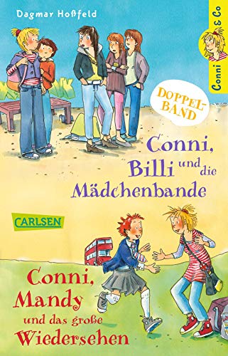 Conni & Co: Conni & Co Doppelband: Conni, Billi und die Mädchenbande ...