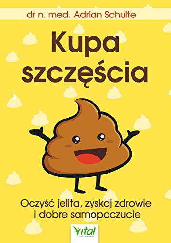 Kupa szczescia (Polish Edition) by Adrian Schulte | Goodreads