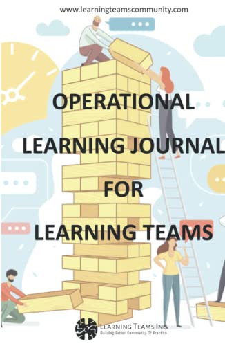 Operational Learning Journal for HOP and Learning Teams by Mr Brent L ...