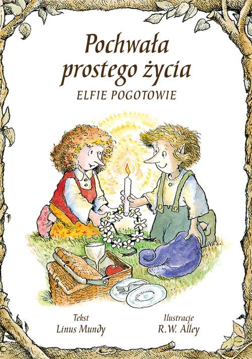 Pochwala prostego zycia by Linus Mundy | Goodreads