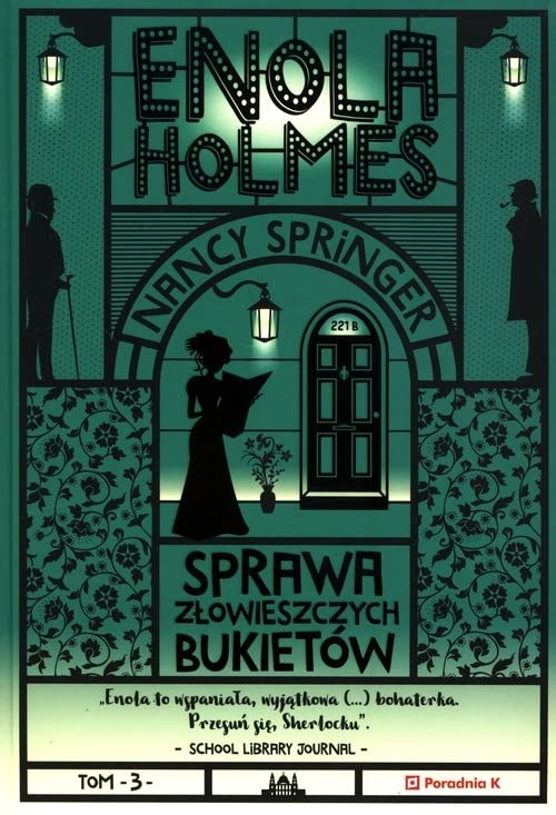 Enola Holmes. Sprawa zlowieszczych bukietow by Spriger Nancy | Goodreads