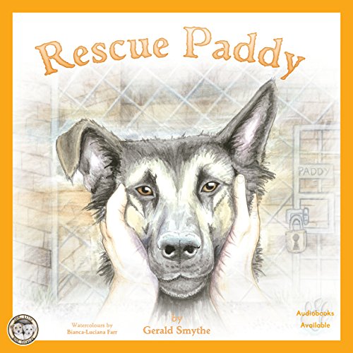 Rescue Paddy (Jack Lilly and Friends Book 1) by Gerald Smythe | Goodreads