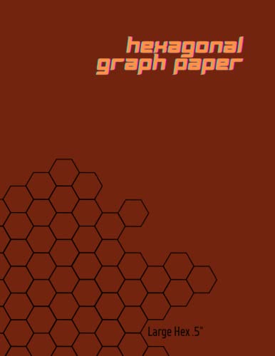 Hexagonal Graph Paper: Large .5" Hex Grid Paper Brown Notebook for ...