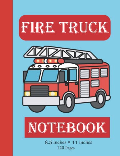 Fire Truck Notebook for Kids: Wide Ruled, 8.5 × 11inches, 120 Pages ...