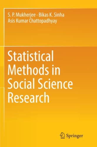 Statistical Methods in Social Science Research by S P Mukherjee | Goodreads