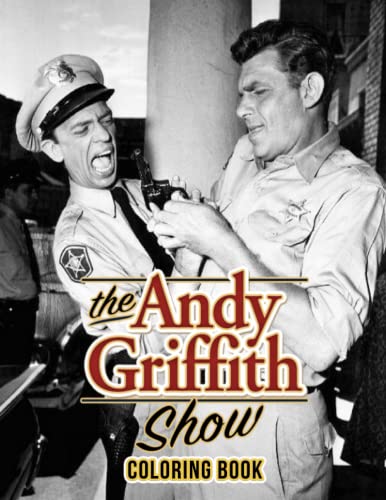 The Andy Griffith Show Coloring Book: Interesting coloring book ...