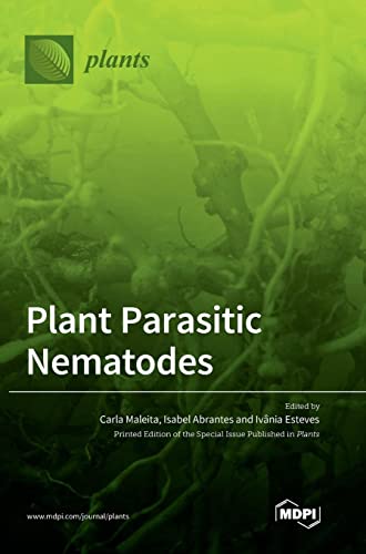 Plant Parasitic Nematodes by Carla Maleita | Goodreads