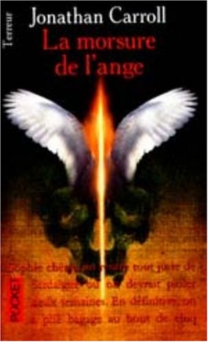 La morsure de l'ange by Carroll | Goodreads