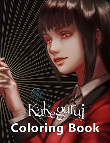 Kakegurui Coloring Book: 50+ GIANT Great Pages with Premium Quality ...