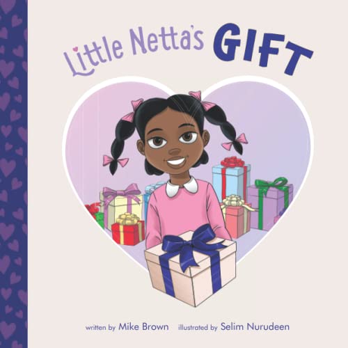 Little Netta's Gift by Mike Brown | Goodreads