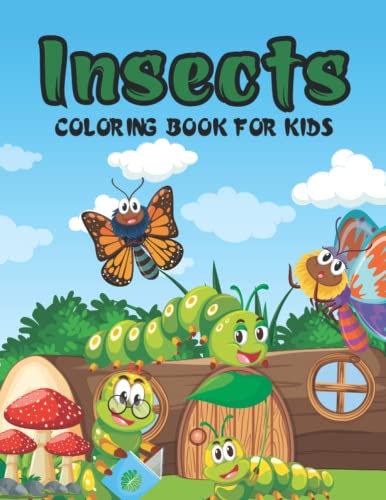 Insects coloring Book For Kids: Bugs And Insects Coloring Book For Kids ...