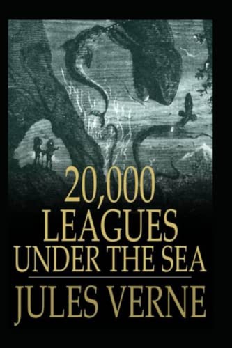 20,000 Leagues Under the Sea illustrated by Jules Verne | Goodreads
