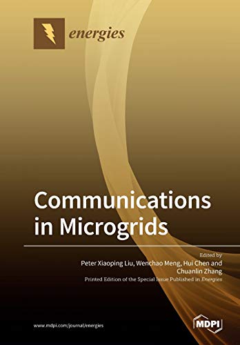 Communications in Microgrids by Peter Xiaoping Liu | Goodreads