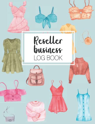 My Reselling Business Log: Reselling Planner With Inventory Log, Sales ...