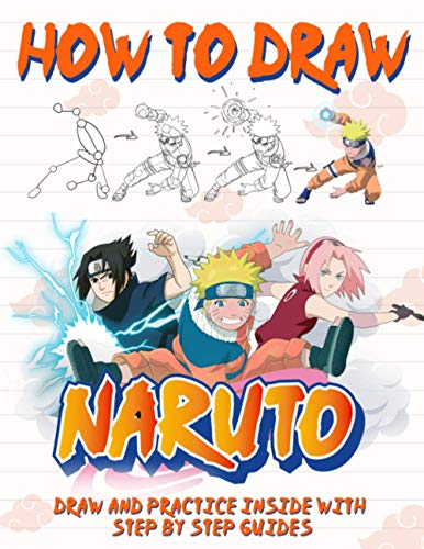 How to Draw Naruto: Step By Step Drawing And Coloring Naruto 8.5" X 11 ...