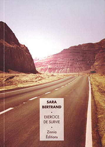 Exercice de survie by Sara Bertrand | Goodreads