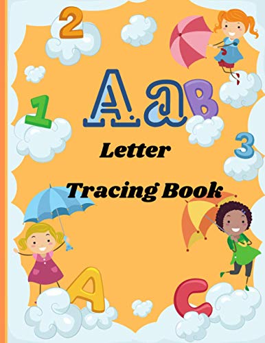 Letter Tracing Book: Workbook Of The Alphabet And Sight Words ...