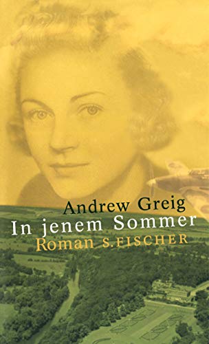 In jenem Sommer. by Andrew Greig | Goodreads