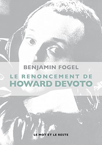 Le Renoncement d'Howard Devoto: Une biographie du fondateur des ...