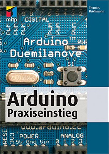 Arduino: Praxiseinstieg by unknown author | Goodreads