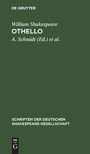 Othello (Schriften der Deutschen Shakespeare-Gesellschaft, 12) by William Shakespeare | Goodreads