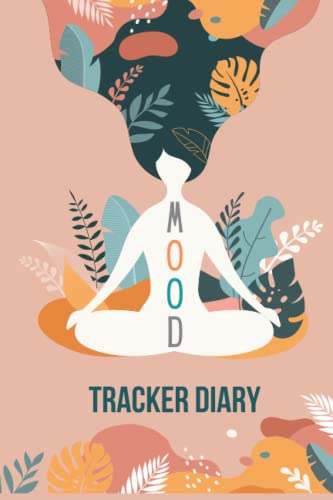 Mood Tracker Diary: Mental Health Tracker Journal |Mood Tracker Planner ...