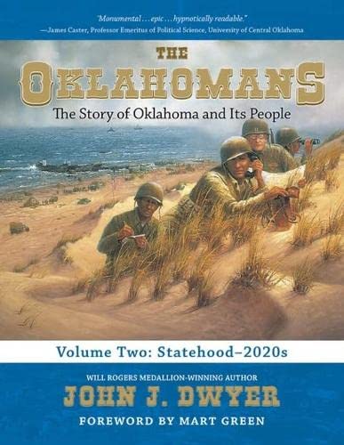 The Oklahomans, Vol.2: The Story of Oklahoma and Its People: Statehood ...