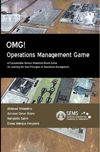 OMG! - Operations Management Game: A Customizable Serious Simulation ...