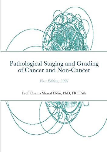 On the Run, Pathological Staging and Grading: The Skilful Pathologist ...