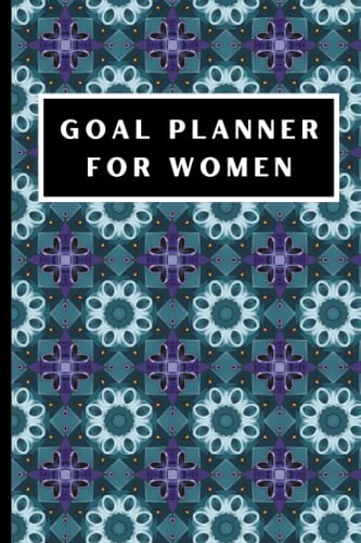 goal planner 2022 for women: goal planner 2022 for women by Rayan Silva ...