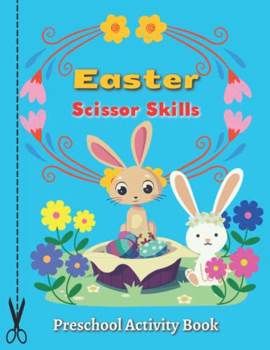 Easter Scissor Skills Preschool Activity Book: Cutting Practice ...