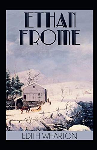 Ethan Frome Illustrated by Edith Wharton | Goodreads