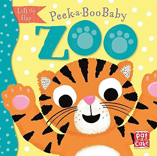 Zoo (Peek-a-Boo Baby) by Pat-a-Cake | Goodreads