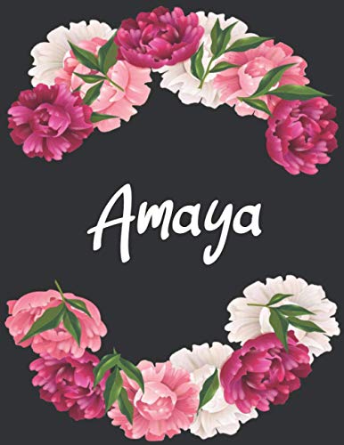 Amaya Floral Sketchbook: Personalized Floral Sketchbook with Amaya Name ...