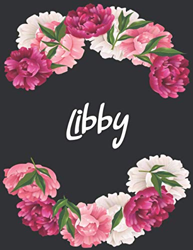 Libby Floral Sketchbook: Personalized Floral Sketchbook with Libby Name ...