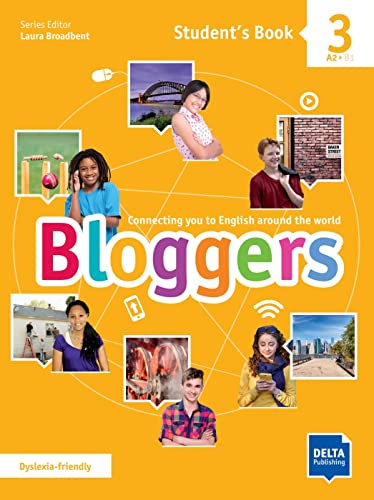 Bloggers 3 student's book by Laura Broadbent | Goodreads