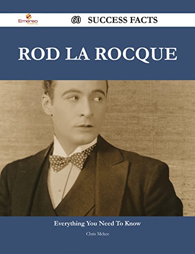 Rod La Rocque 60 Success Facts - Everything you need to know about Rod ...
