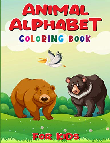 Animal Alphabet Coloring Book For Kids: An Adult Animal Alphabet ...
