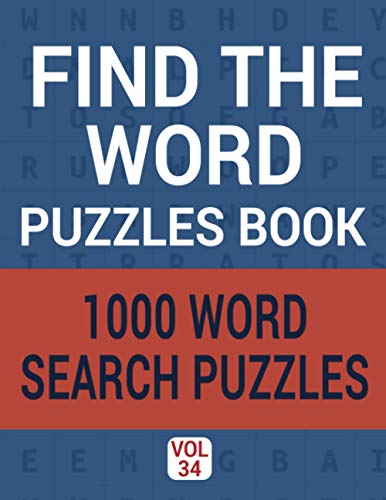 Find The Word Puzzles Book – 1000 Word Search Puzzles: Large Word ...