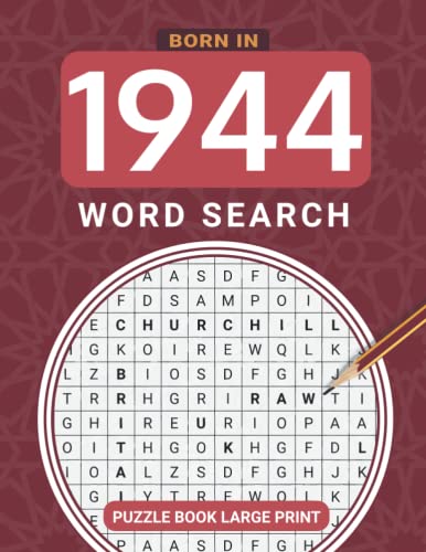 Born In 1944 Wordsearch Puzzle Book Large Print: Step Back In Time With ...