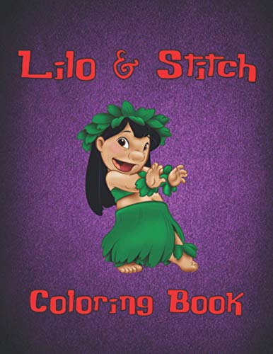 Lilo & Stitch Coloring Book: 100+coloring pictures for kids and adults ...